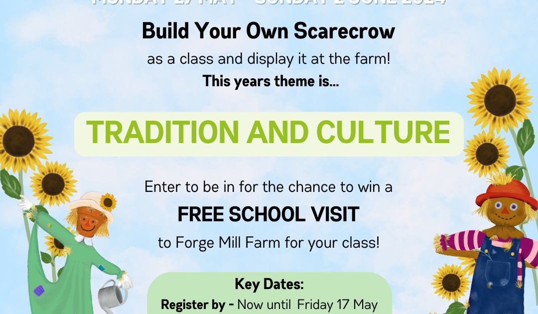 Schools Scarecrow Competition and Festival 2024 - Forge Mill Farm